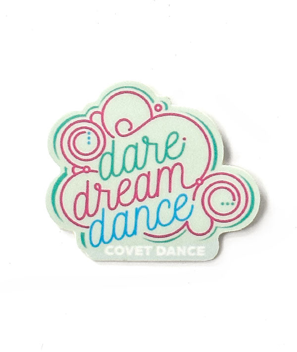 Dare Dream Dance Sticker – Covet Dance