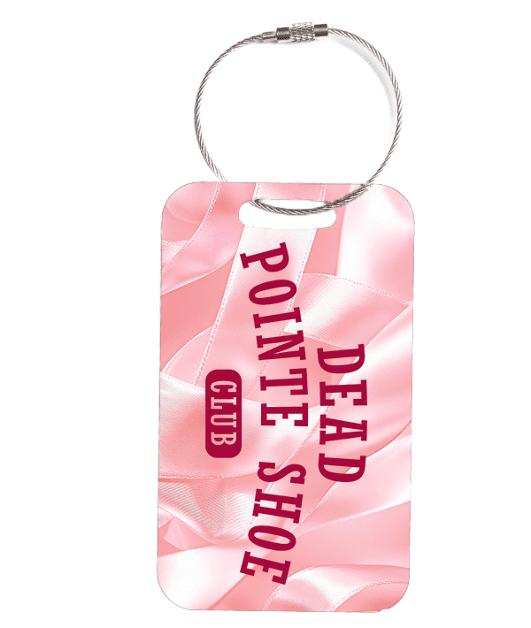 Dead Pointe Shoe Club Bag Tag – Covet Dance